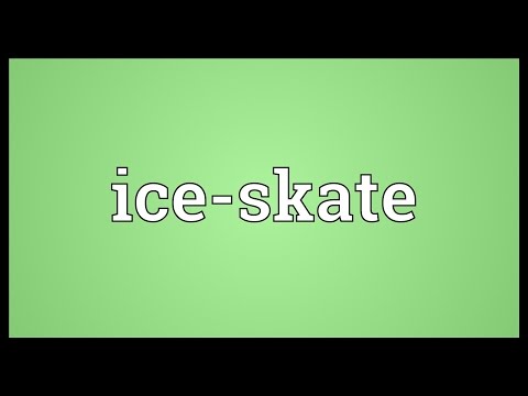 Ice-skate Meaning