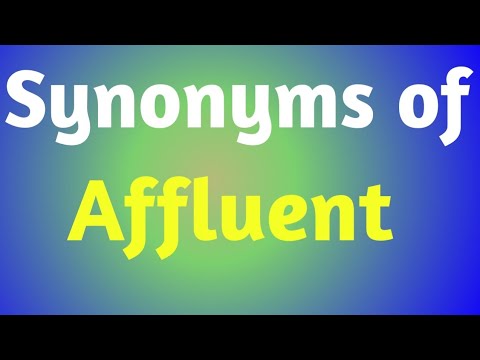 synonym of affluent । meaning of affluent । antonym and synonym in english ।