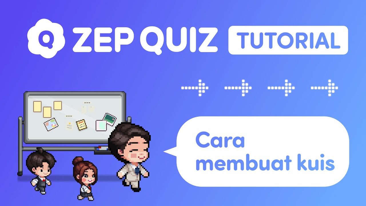 ZEP QUIZ Tutorial - Cara Membuat kuis