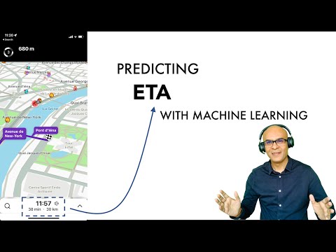 Estimated Time to Arrival (ETA) - A fascinating application of AI