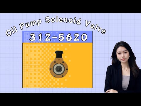 312-5620 Oil Pump Solenoid Valve 320D Series