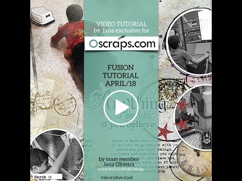 Digital Scrapbooking Fusion April Tutorial