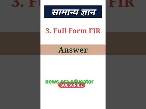 Full form of FIR#gk_shorts@newseraeducator44
