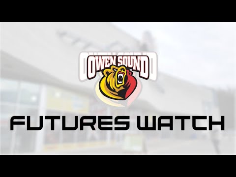 Futures Watch - Owen Sound Attack