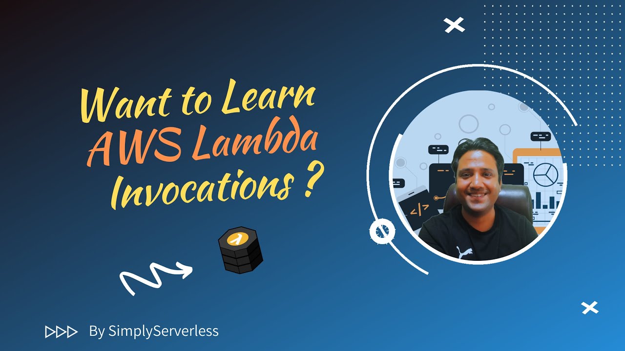 Methods of invocations of AWS Lambda
