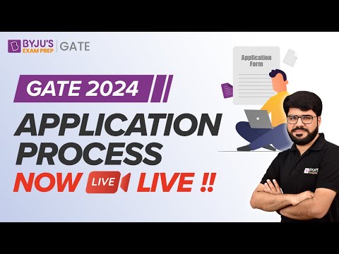 GATE 2024 Application Process | GATE 2024 Application Form | GATE 2024 Registration Date | Now 🔴LIVE