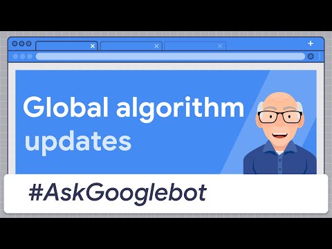 How does Google Search roll out algorithmic updates?