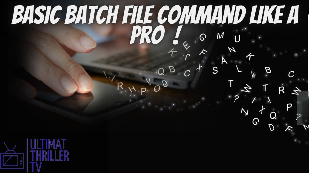 Creating and Running Batch Files in Windows 10| Write Batch Scripts and Execute Batch File Commands