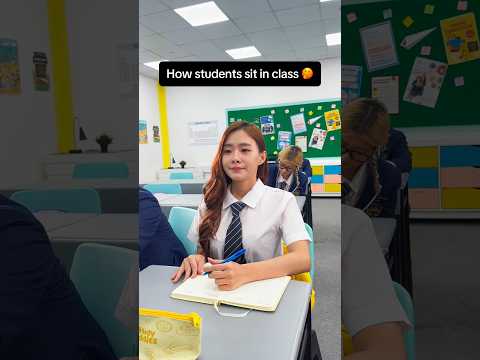 How different types of students sit in class ????