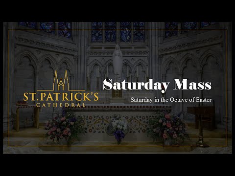 Saturday Mass - April 26th 2025