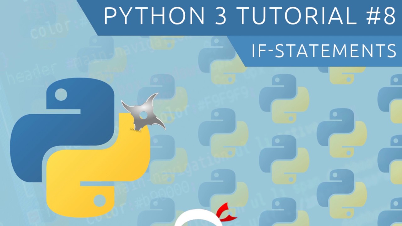Python 3 Tutorial for Beginners #8 - If Statements