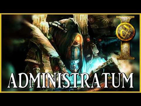 ADEPTUS ADMINISTRATUM - Bureaucracy Absolute | Warhammer 40k Lore