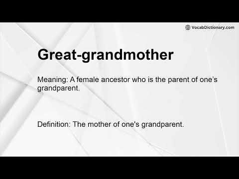 Great-grandmother Meaning