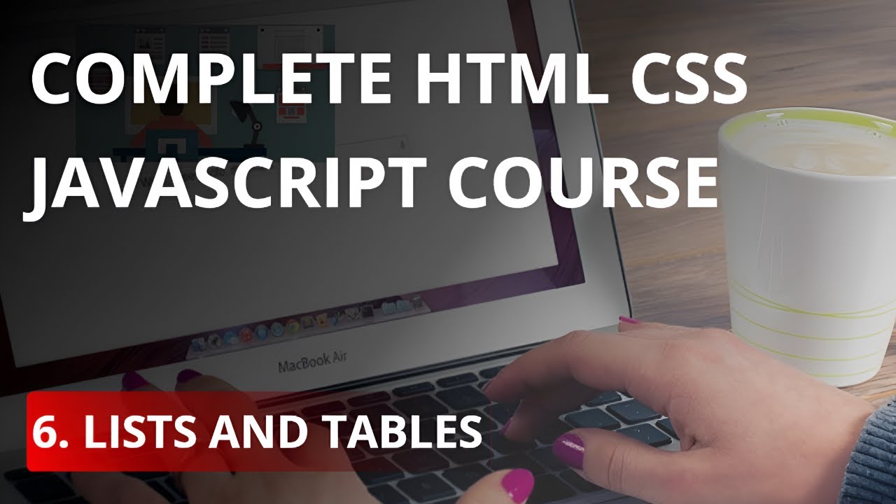 HTML List and HTML Table - Tutorial #6
