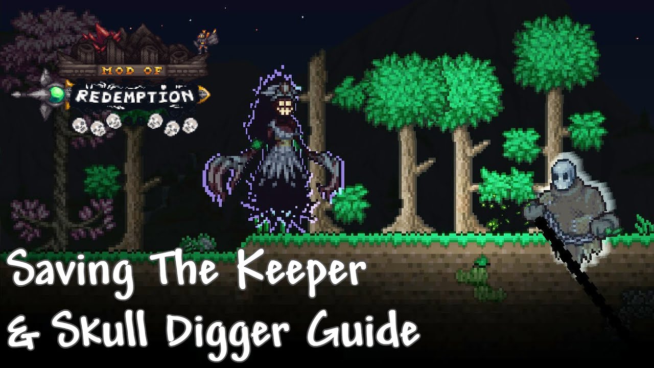 Save The Keeper and Skull Digger Guide | Mod of Redemption