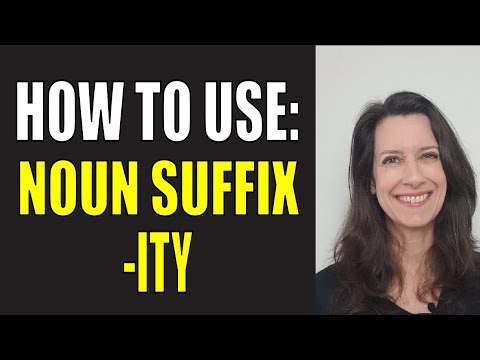 How to use THE NOUN SUFFIX -ITY!!! | Teacher Érika de Pádua #englishtip