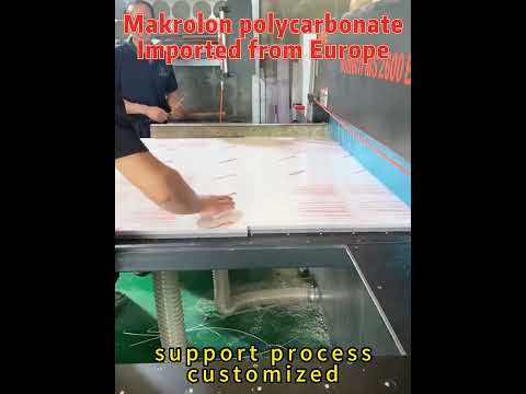 Makrolon polycarbonate is shipped from Europe and is being customized.
