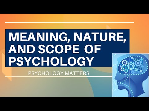 Chapter 1 Psychology - Meaning, Nature, and Scope #psychology #natureofpsychology #scopeofpsychology