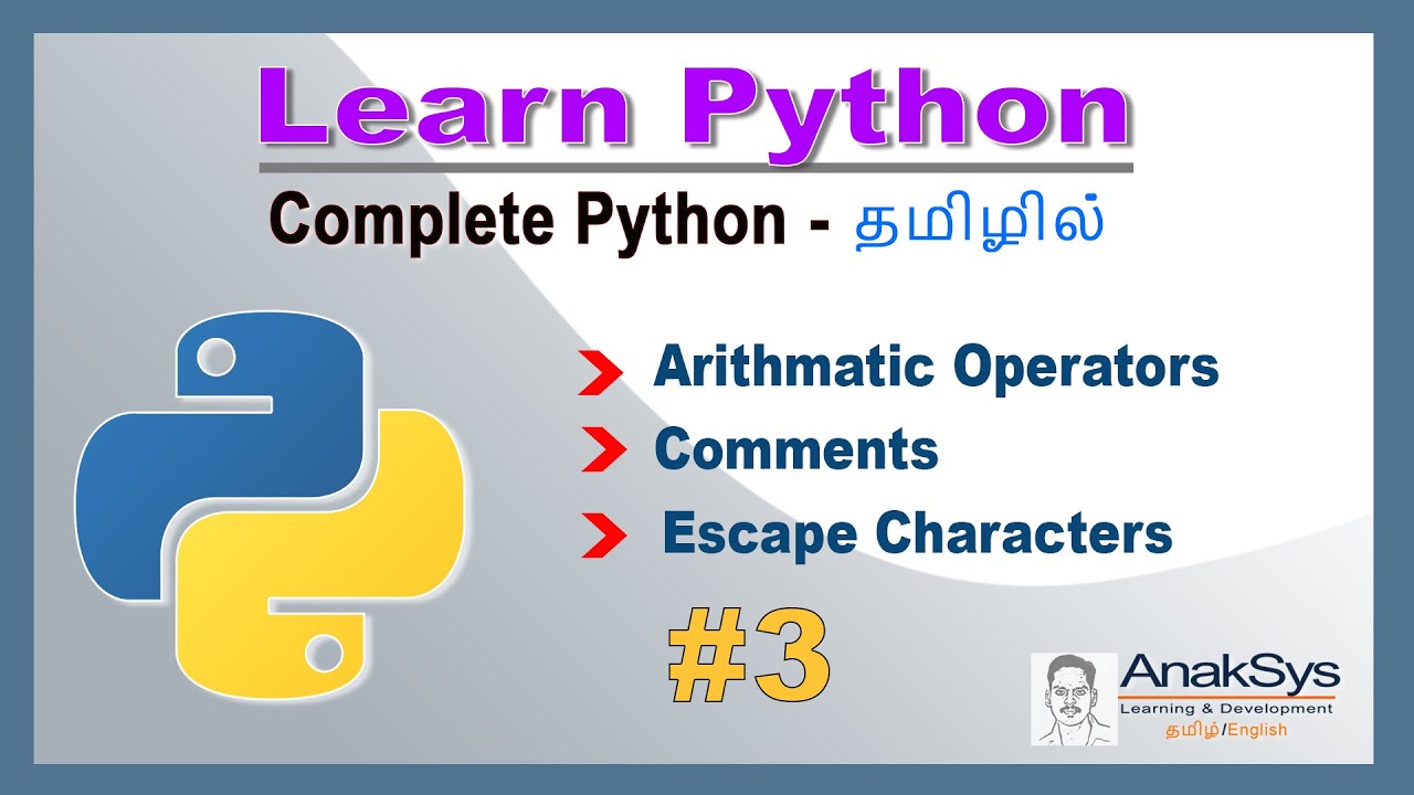 Python - Comment, Operators, Escape Sequences | Learn Python  in Tamil