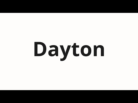How to pronounce Dayton