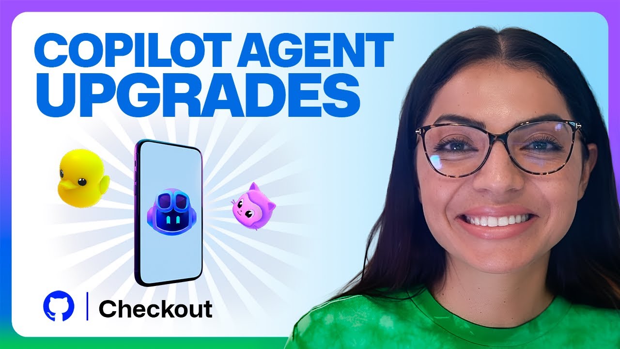 What's new with the Copilot coding agent | GitHub Checkout