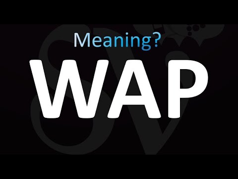 WAP Meaning & Pronunciation