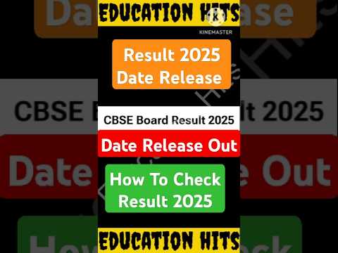 CBSE Board Result Date 2025 | CBSE Class 10th And 12th 2025 Result Kab Aayega #shorts #cbse #result