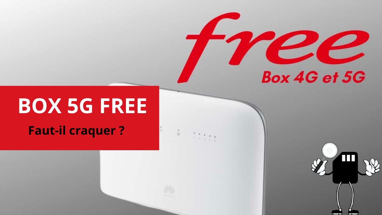 Box 5G Free : internet en Très Haut débit sur le réseau 5G
