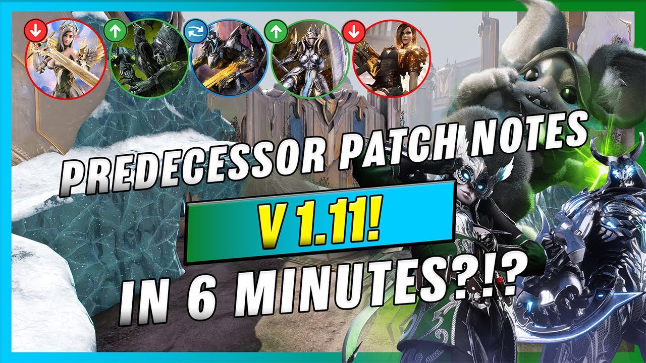 Predecessor V1.11 Patch Notes in Under 6 Minutes - Buffs, Nerfs, Item Reworks, ETC.