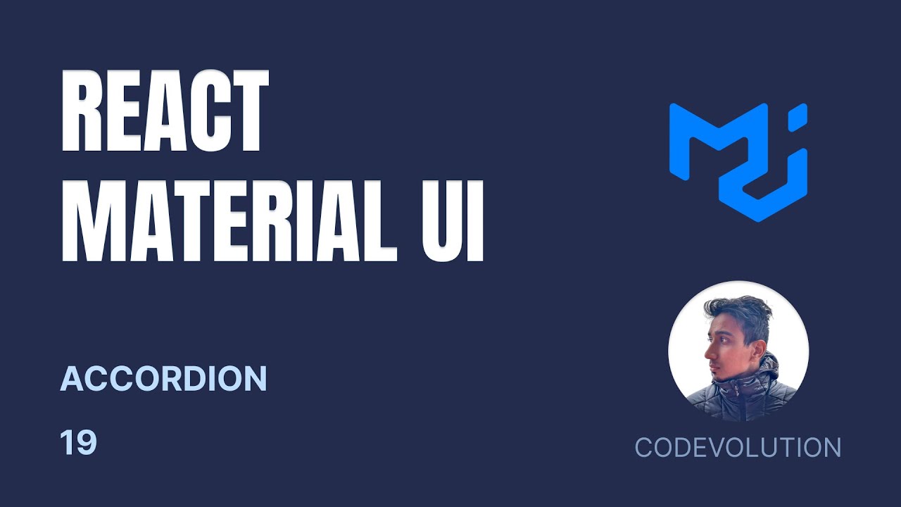 React Material UI Tutorial - 19 - Accordion