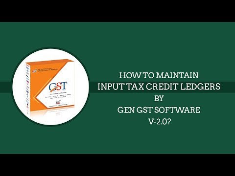 How ITC Ledger works in Gen GST Software Version 2.0 – SAG Infotech Tax ...