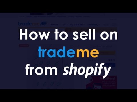 How to Sell on Trademe from Shopify