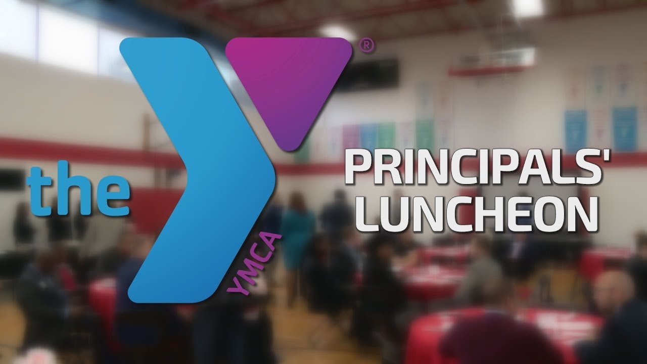 YMCA Principals' Luncheon