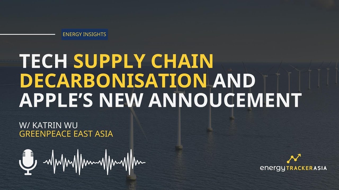 Apple's New Commitments and Supply Chain Decarbonisation