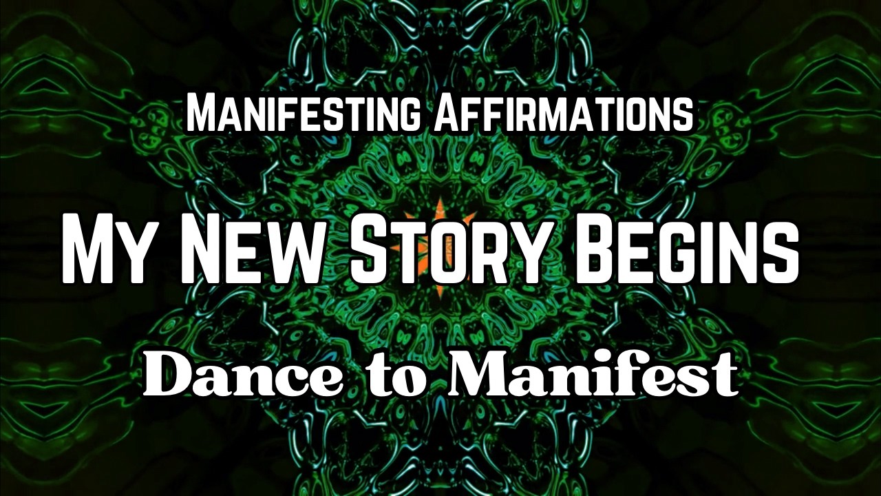 My New Story Begins | Official Music Video with Lyrics | Manifesting Affirmations