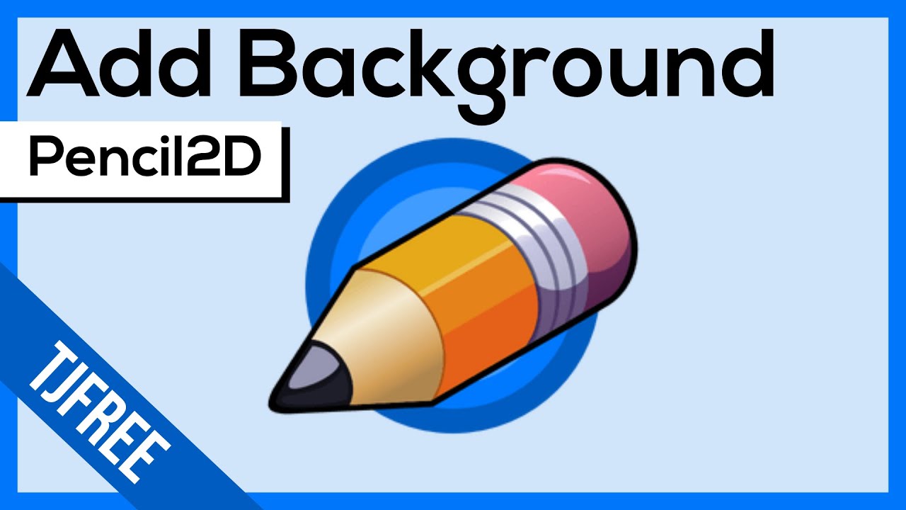 Pencil2D | How to Add a Background Image