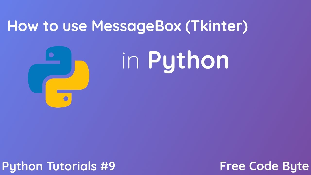 How to use MessageBox (Tkinter) in Python - Free Code Byte