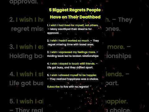 Top 5 Regrets People Have Before Dying #psychology #motivation #lifelessons #psychologyhacks #regret
