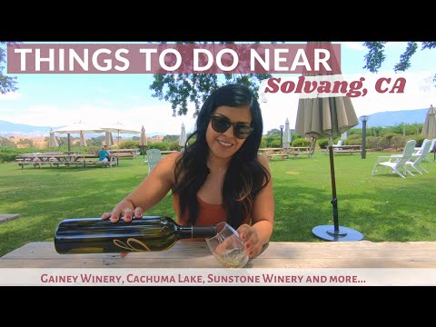 Things To Do Near Solvang, CA || Santa Inez Wine Tasting + Cachuma Lake