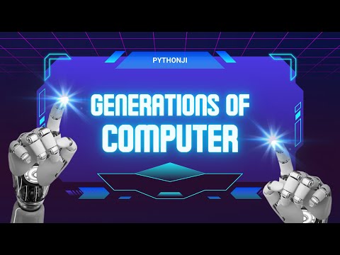 Generations of Computers Explained | 1st to 5th Generation with Examples | Computer Fundamentals