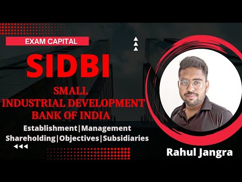 SIDBI|Small Industrial Development Bank of India|Establishment,Structure,Shareholding, Objectives|EC