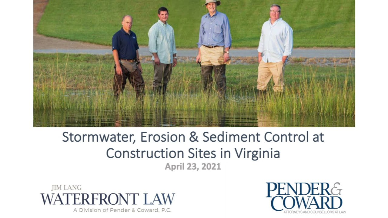 Stormwater, Erosion & Sediment Control At Construction Sites In Virginia