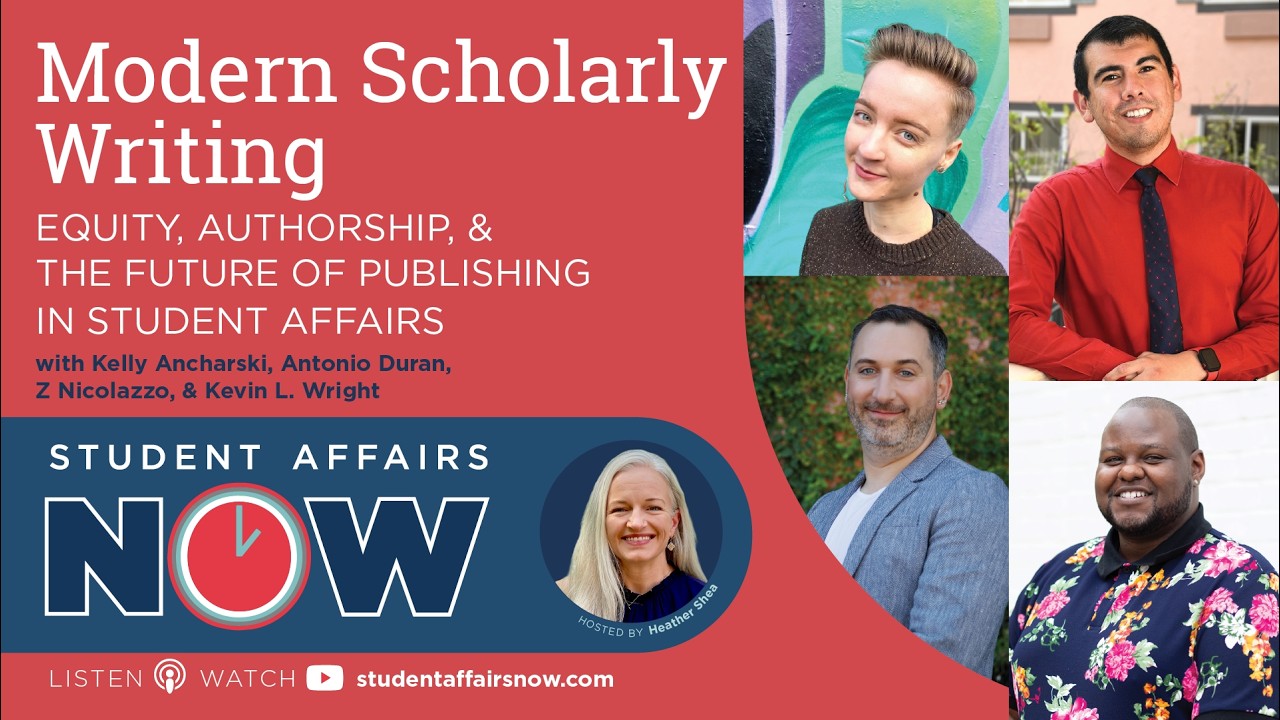 Modern Scholarly Writing: Equity, Authorship & the Future of Publishing in Student Affairs