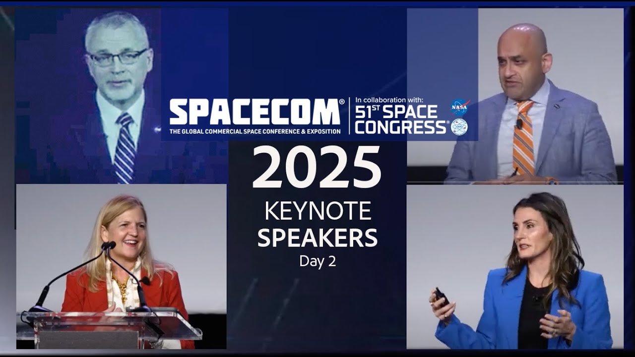 SpaceCom 2025 - Opening Keynotes Day 2