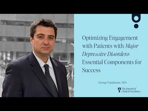 5 Minute Pearls: Optimizing Engagement with Patients with Major Depressive Disorders