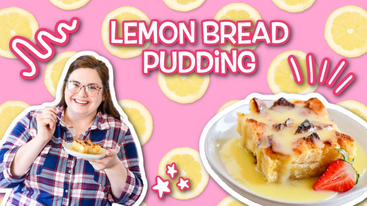 Lemon Bread Pudding Recipe