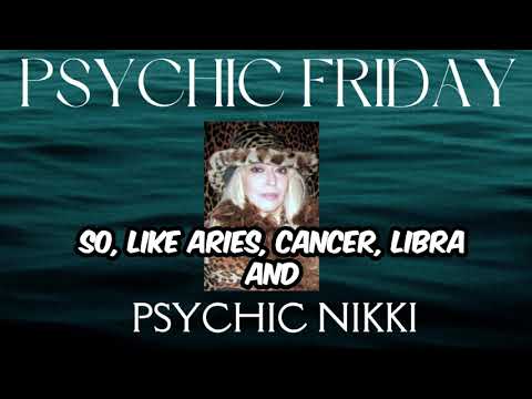 Psychic Friday with Psychic Nikki - March Predictions for Career and Workplace