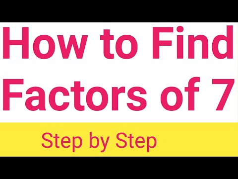 Factors of 7||What are the factors of 7?||How to find the factors of 7