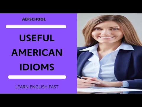 AMERICAN IDIOMS