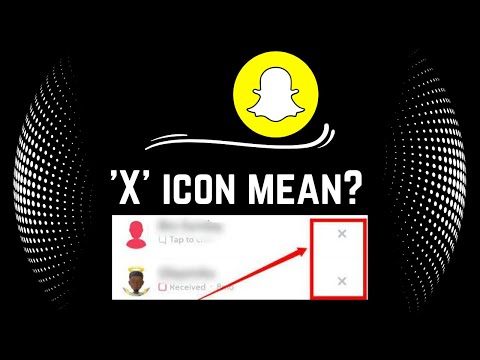 What Does the 'X' icon Mean in Snapchat | X icon meaning on Snapchat